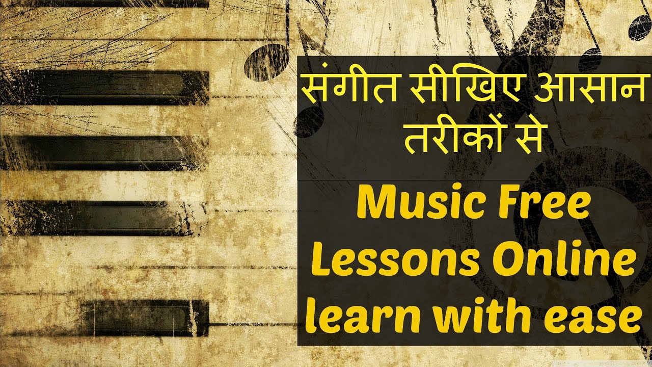 Music Lesson Online for Free| New Music Lessons - YouTube