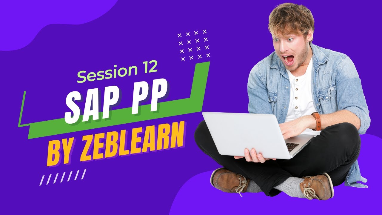 SAP PP SESSION 12 - YouTube
