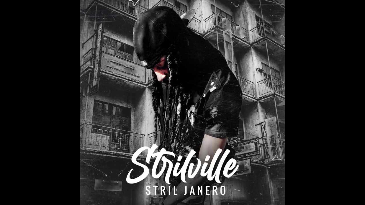Stril Janero- 4 A Min(StrilVille MixTape) #Single - YouTube