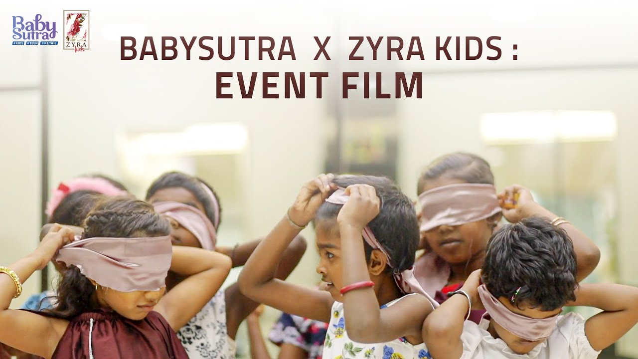 Baby Sutra x Zyra kids : Event Film - YouTube