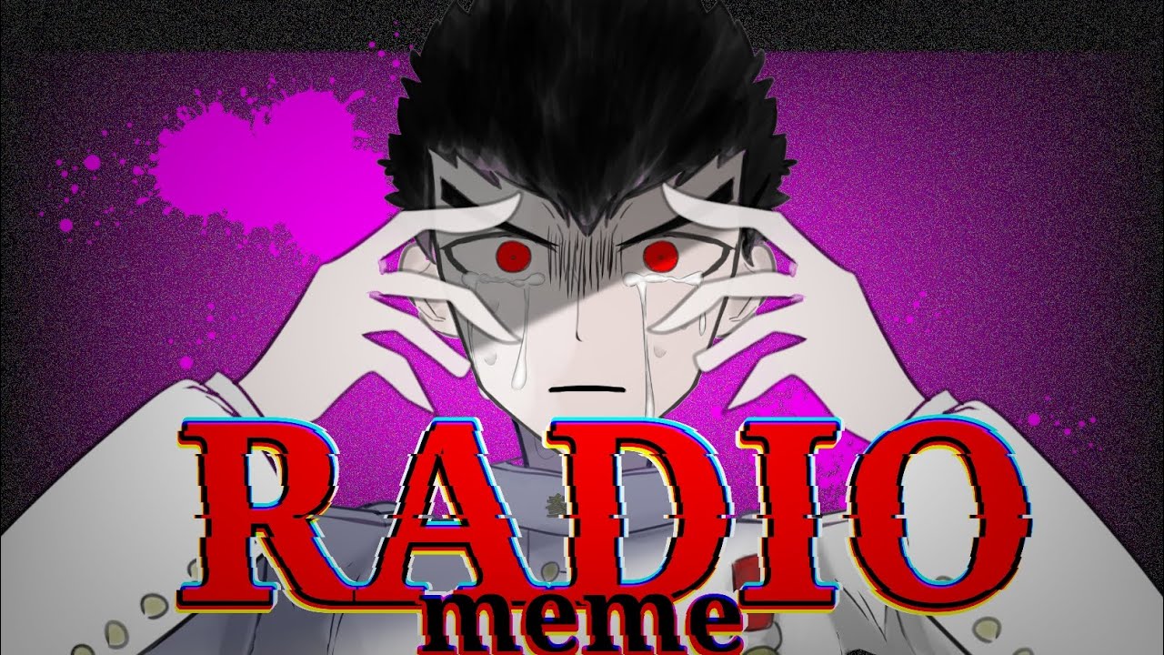 RADIO meme 【ダンガンロンパ】⚠FLASH - YouTube