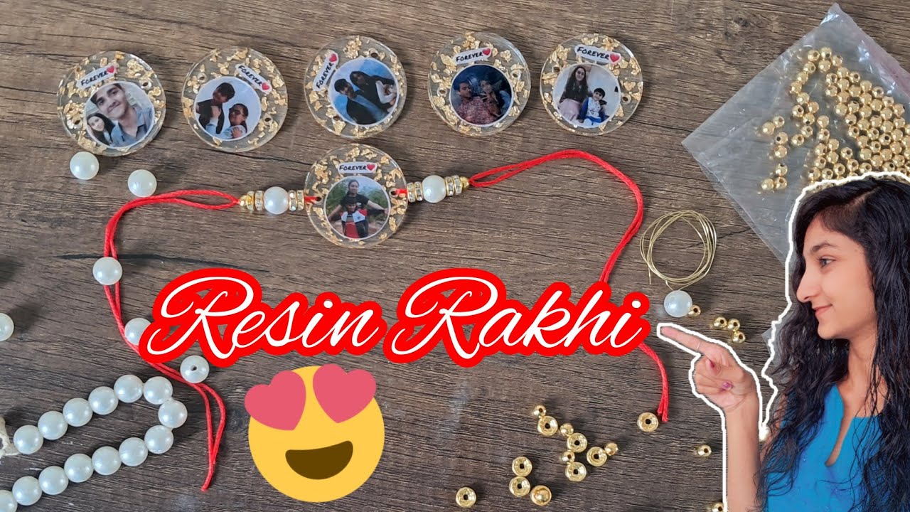Resin Photo Rakhi Tutorial | Resin Art | DIY Rakhi Making | How to make ...