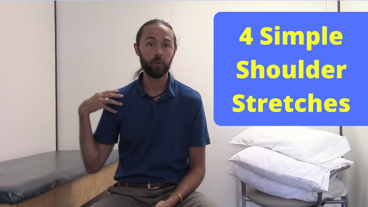 4 Simple Shoulder Stretches (Pain-free ROM - Range of Motion) - YouTube