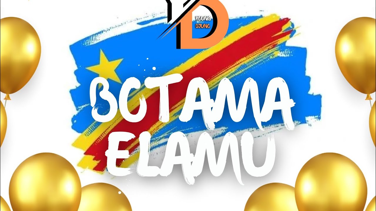 Young Djuno - BOTAMA ELAMU REMIX | Congo type beat 2024 | Afro Congo ...