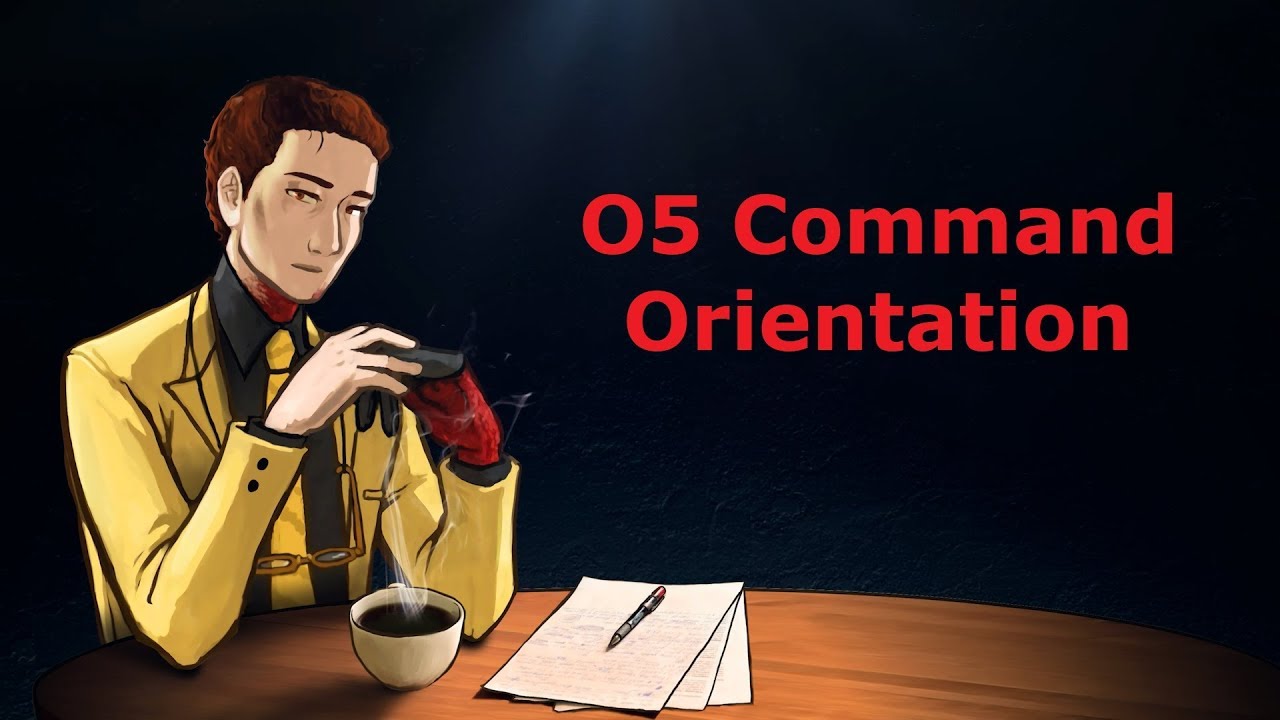 SCP Tale: O5 Command Orientation - YouTube