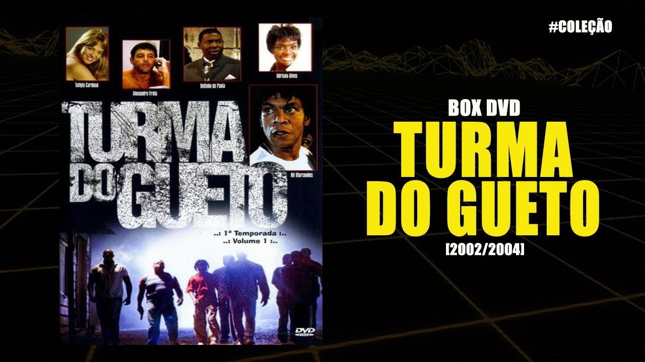 Turma do Gueto [Box DVD] - YouTube