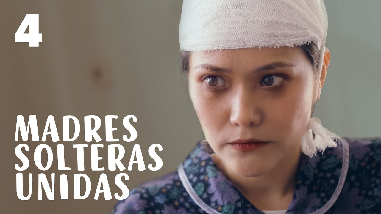 MADRES SOLTERAS UNIDAS | Parte 4 | Serie romántica en Español - YouTube