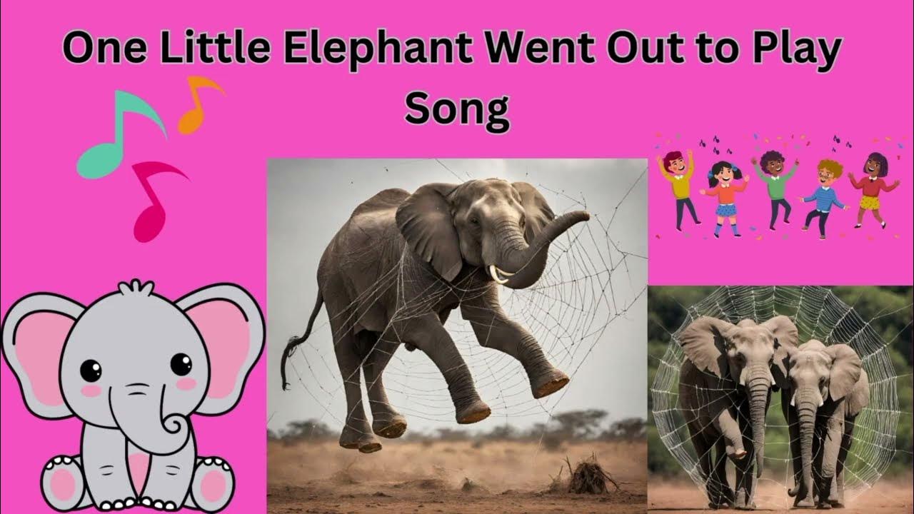 Nursery Rhyme: "One Little Elephant Went Out to Play by Miss Holly 🐘 ...