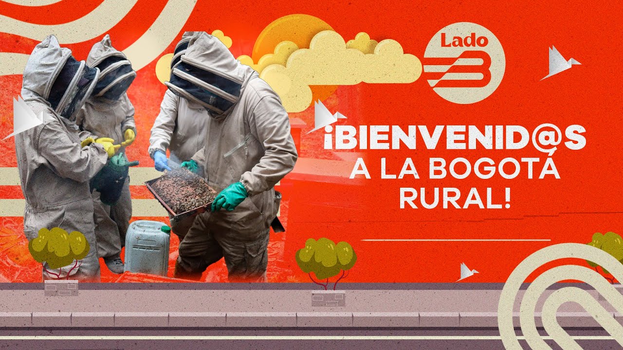 Lado B | ¿Cómo es la Bogotá rural? Ping-pong, la nueva fiebre. ¿Los ...