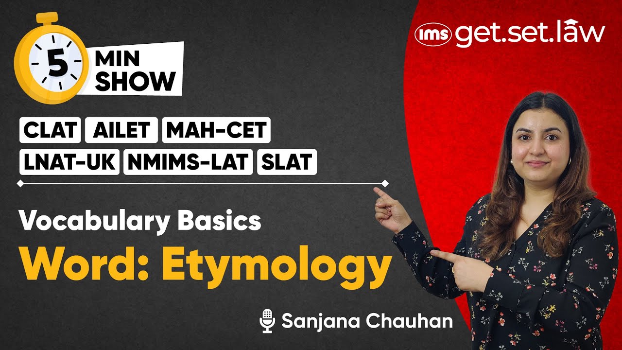Etymology Meaning - Important CLAT Vocabulary Words | Sanjana Chauhan ...