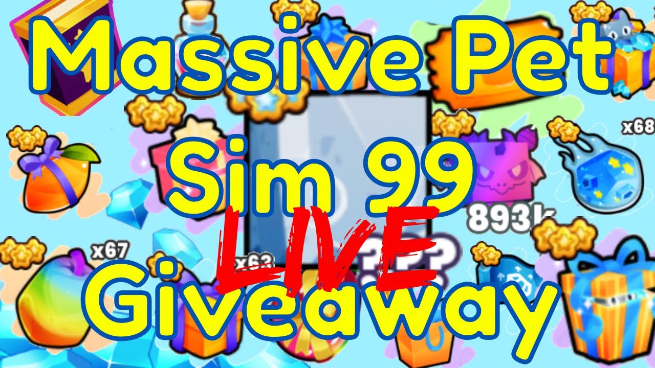 LIVE!!!! MASSIVE PET SIM 99 GIVEAWAY & HANGOUT!!! (JOIN ME NOT ...