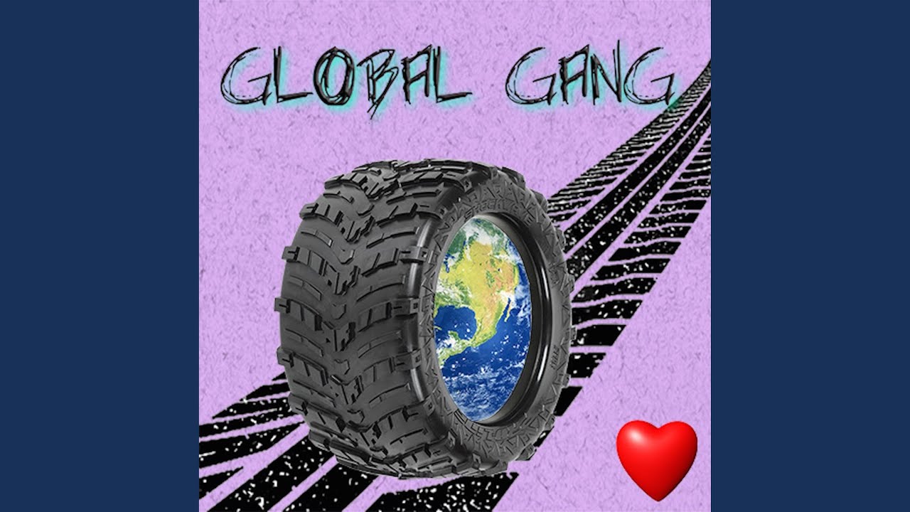 Global Gang - YouTube