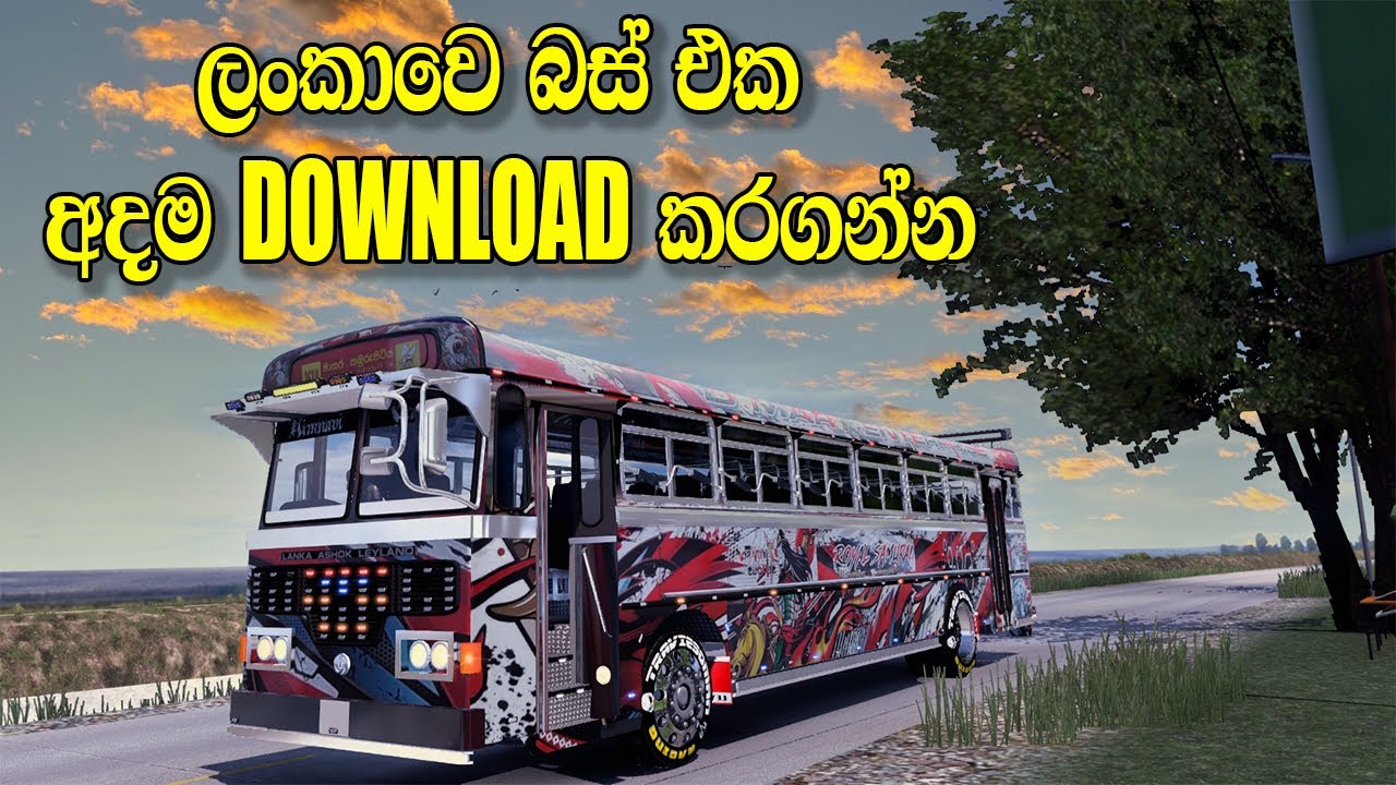 Sri lanka ashok layland bus ets 2 how to download - YouTube