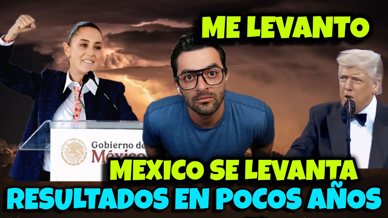 Me levanto: México se levanta. se sirvieron por ultima vez - YouTube