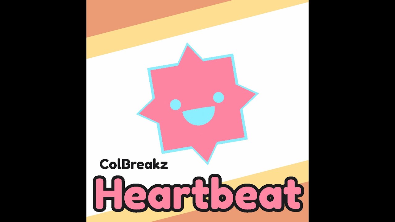 ColBreakz - Heartbeat Remake (Project Arrhythmia, Original by ...