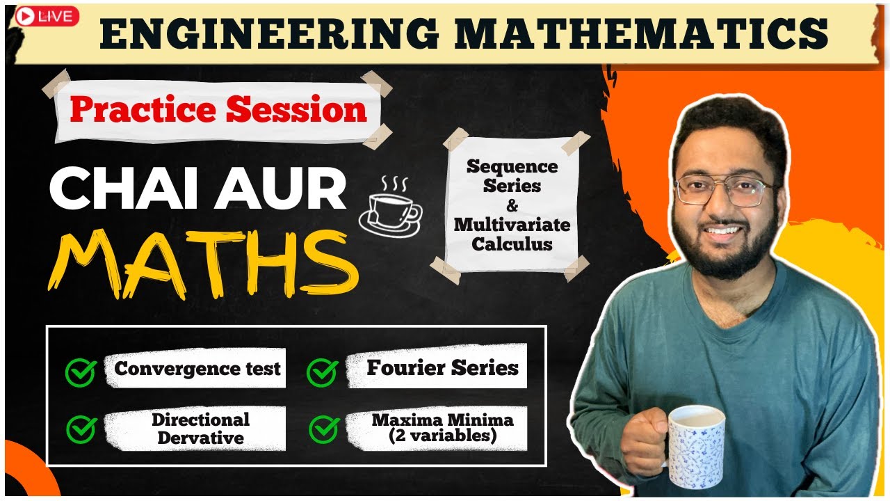 Practice Session | Sequence | Infinte Series | Multivariate Calculus ...