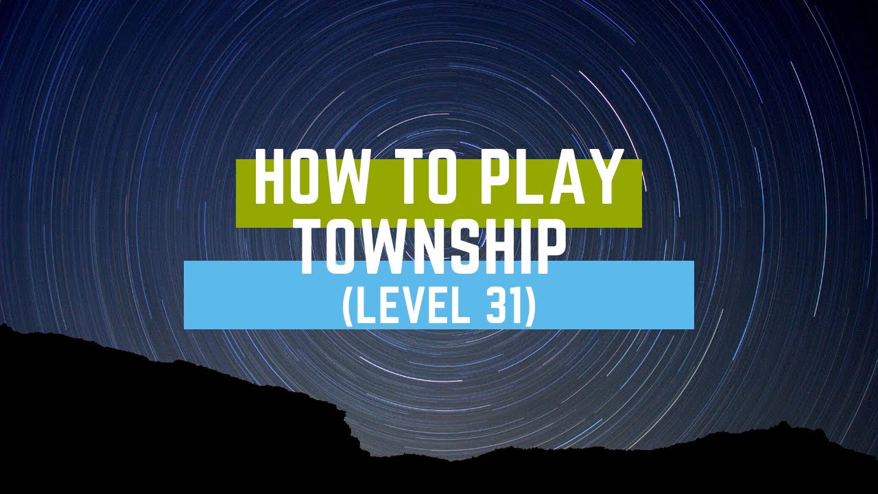 How to play Township (Level 31) - YouTube