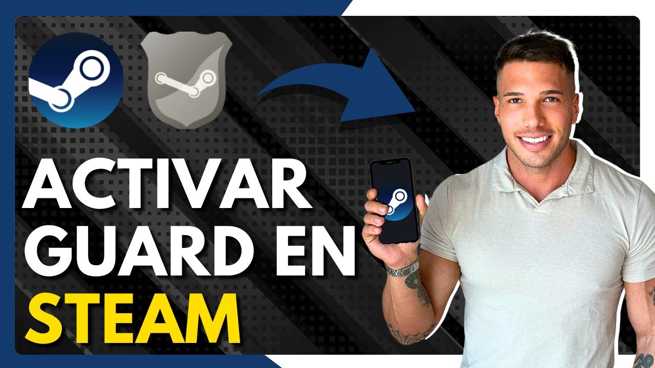 Como Activar Steam Guard En Steam - YouTube