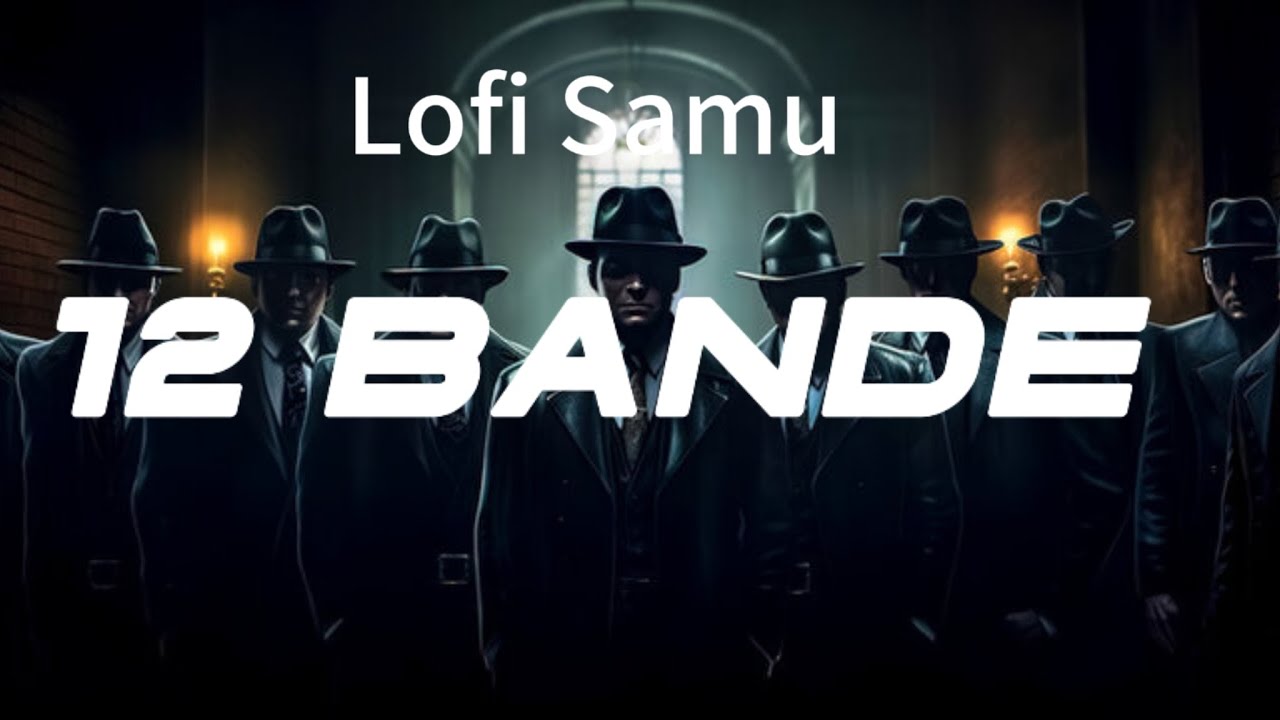 12 Bande | Varinder Brar | Lofi Samu | Mixed audio version - YouTube