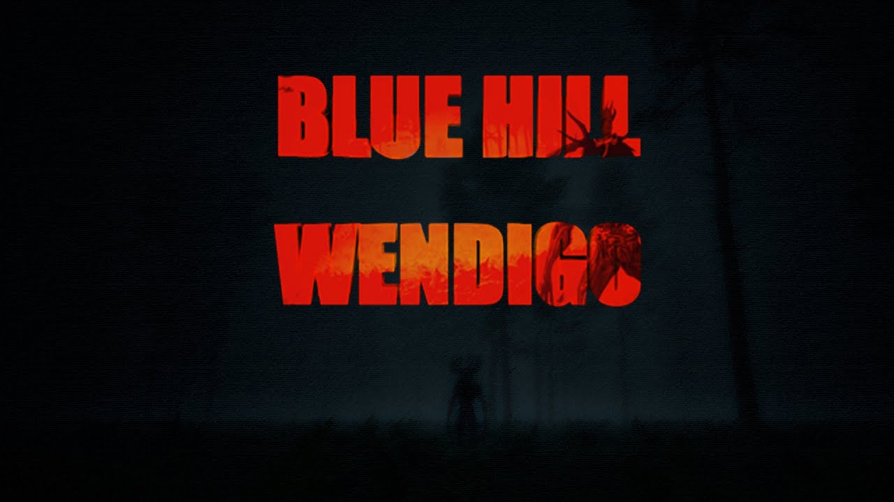 Blue Hill Wendigo Official Trailer | Gameplay & Release date Trailer ...