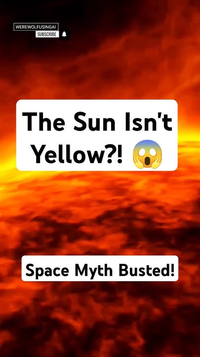 🚨 Space Myth Busted: The Sun Isn’t Yellow?! 😱🌞#shorts #space #mythbusting #spacemyths #sun #myth ...