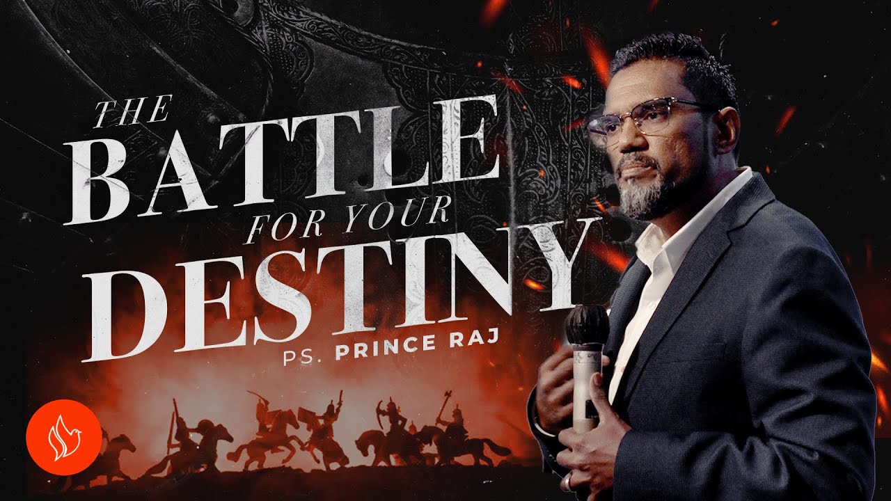 THE BATTLE FOR YOUR DESTINY | PS. PRINCE RAJ | YHS CHURCH SURABAYA ...
