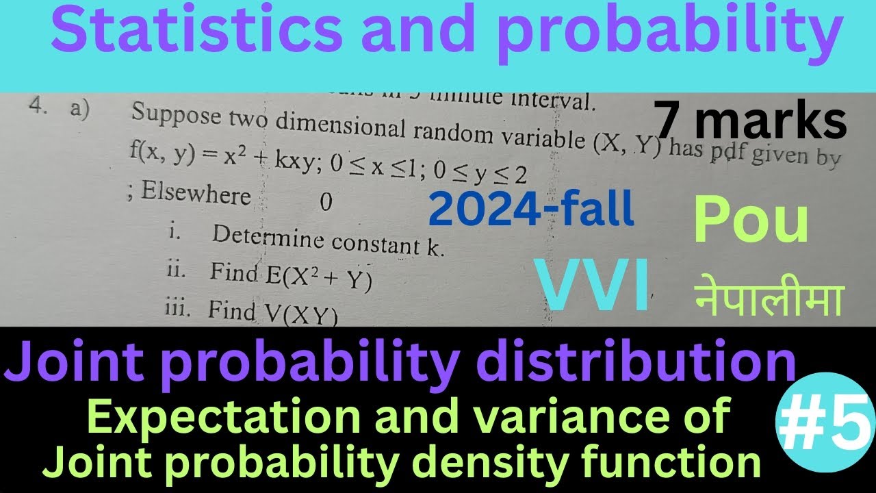 Statistics and probability # expectation and variance of joint ...