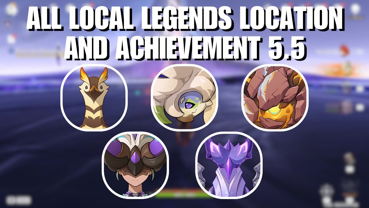All Local Legends Location and Achievement Genshin Impact 5.5 - Genshin ...