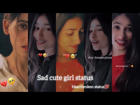 Heart broken girl status💯 😣! Sad cute Instagram status 🥺 (khushboo nirmal) ❤ #youtubeshorts