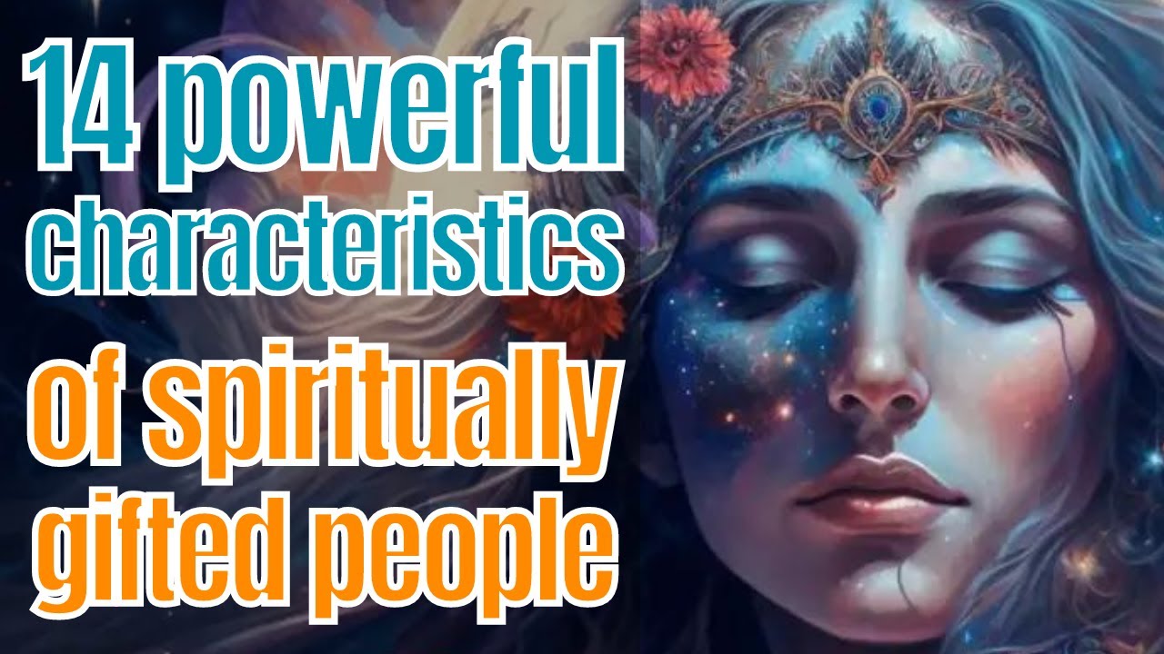 Powerful Traits of Spiritually Gifted People. Is this YOU? - YouTube