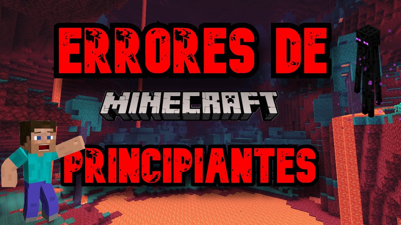 ERRORES DE PRINCIPIANTES EN MINECRAFT😅 - YouTube