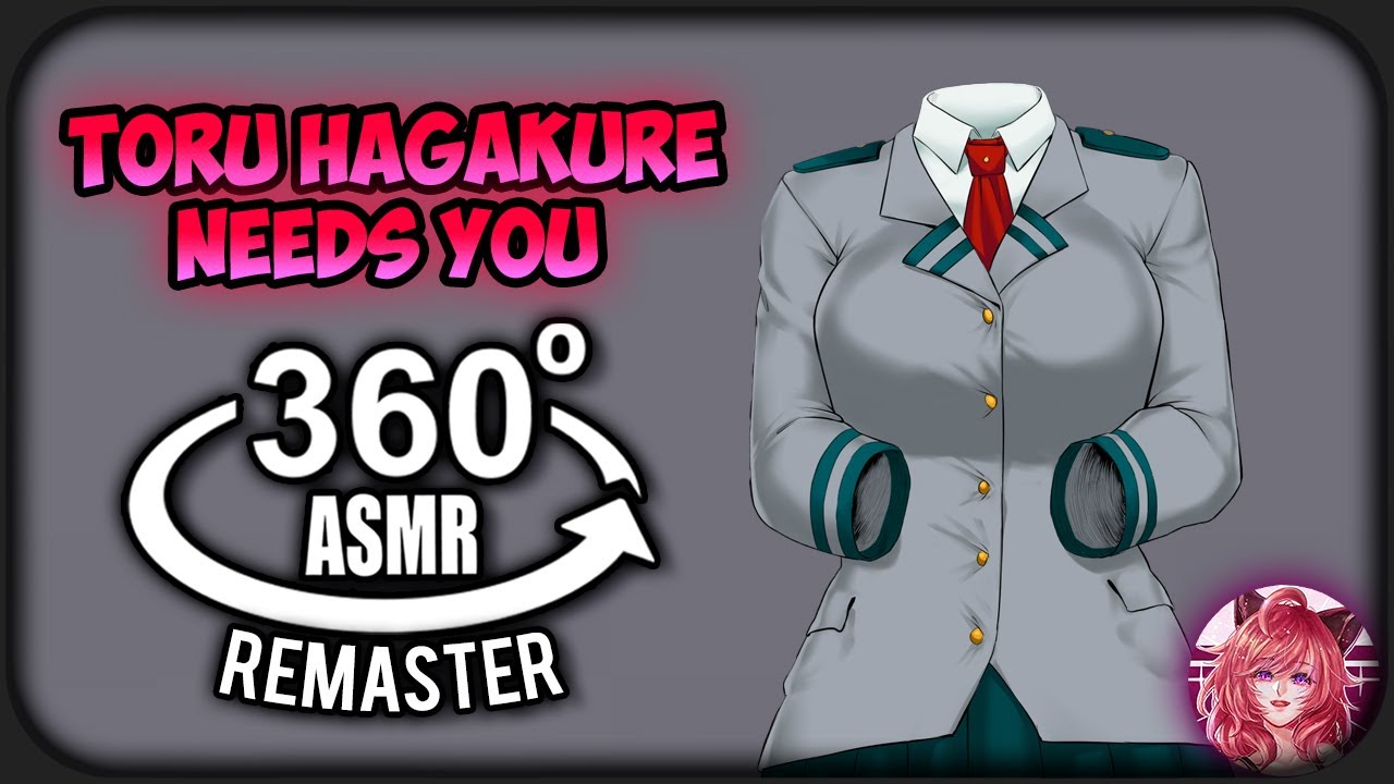 Toru Hagakure Needs You~ [360º VR] | My Hero Academia REMASTER (2022 ...