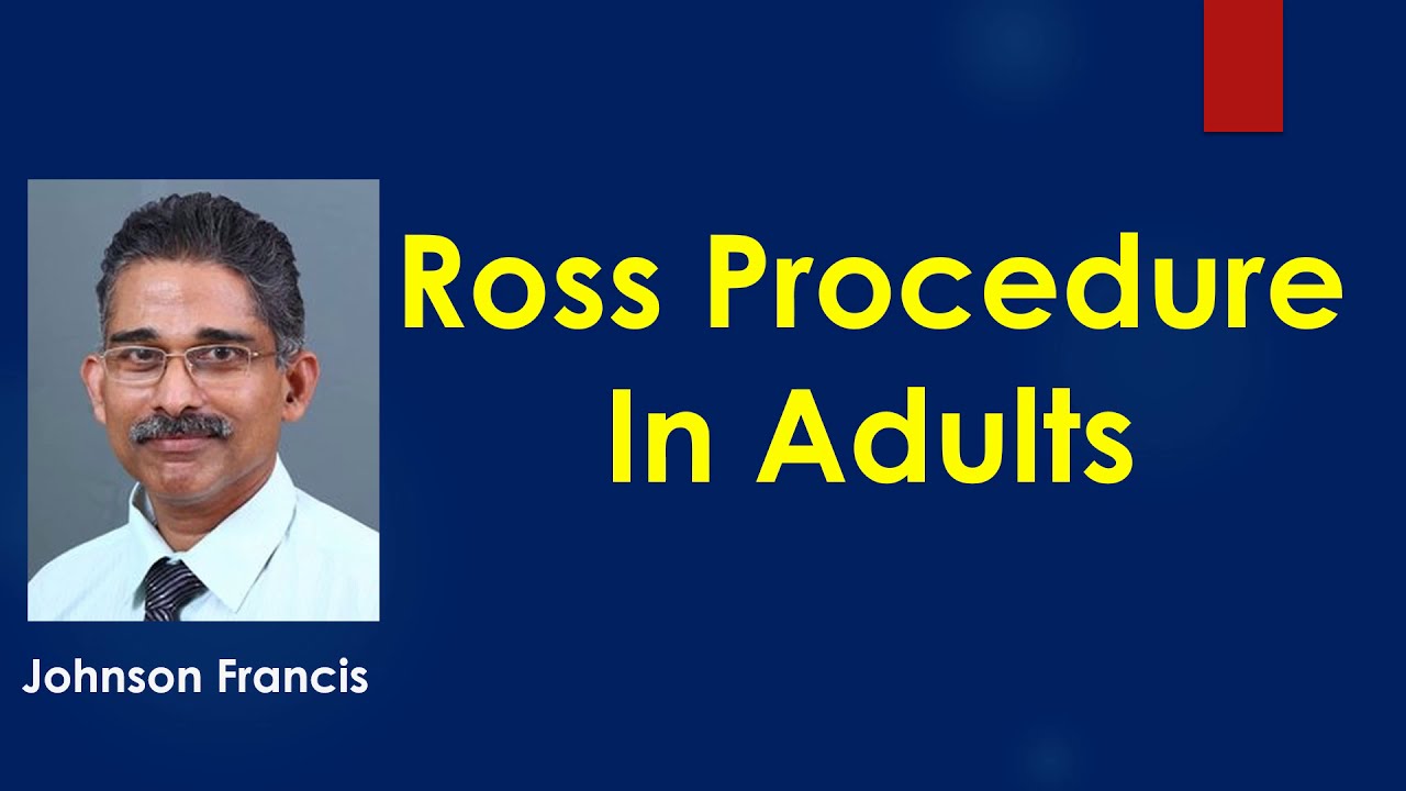 Ross Procedure in Adults - YouTube
