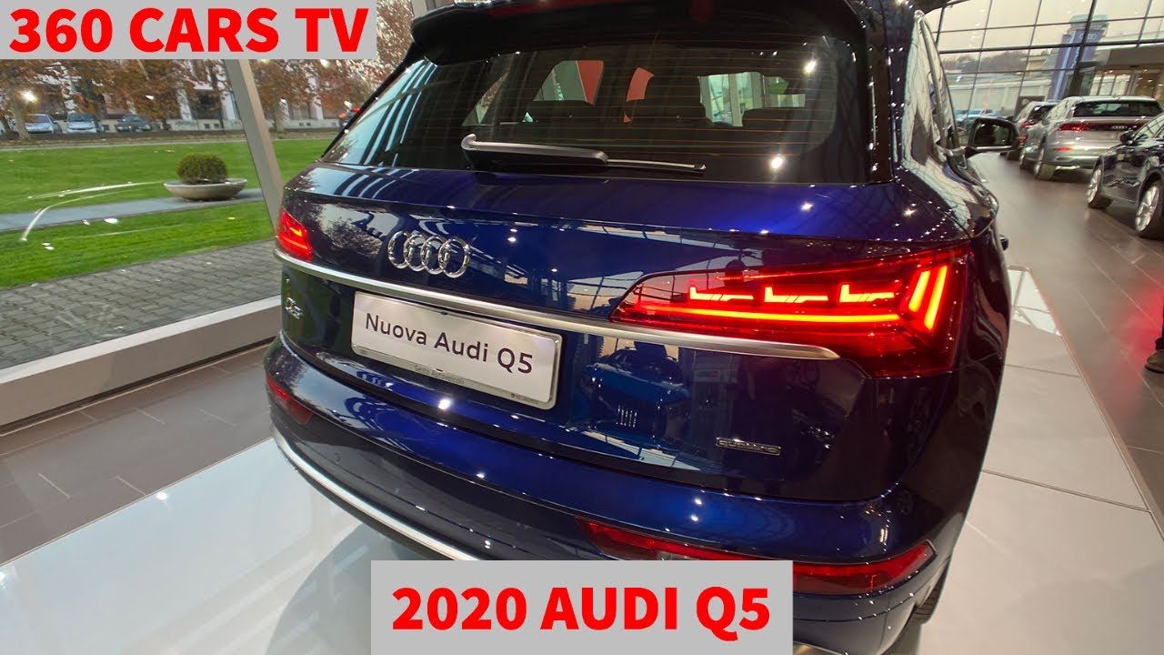 2020 Audi Q5 SUV - HP 204 - Blue Navarra - YouTube