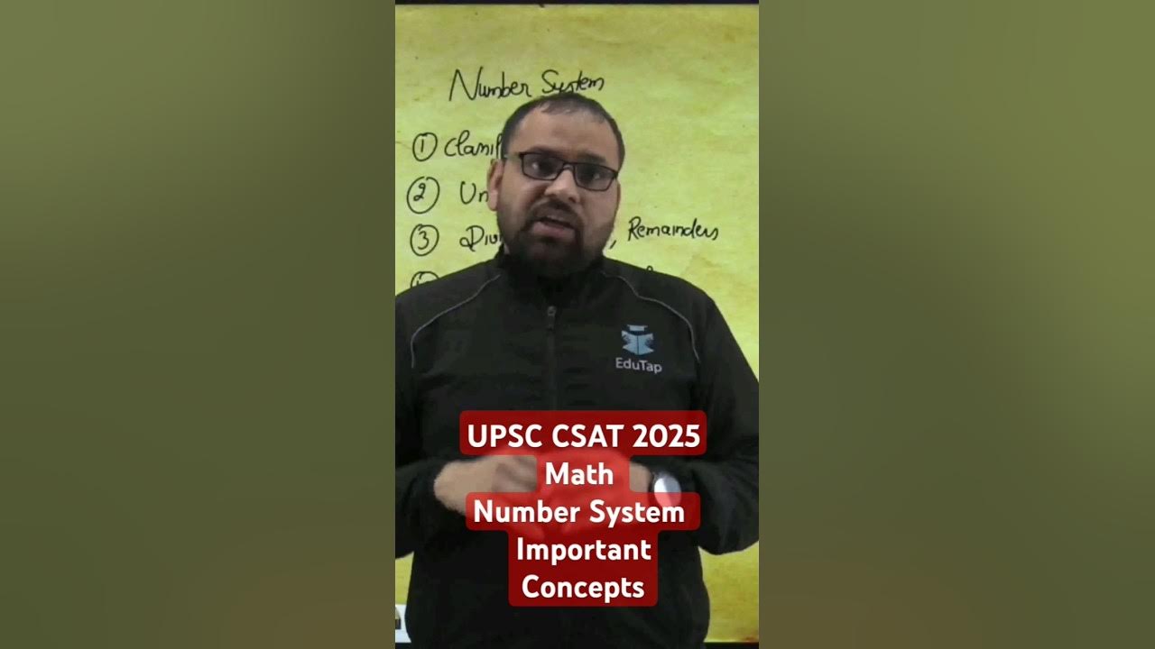 UPSC CSAT 2025 Math Number System| CSAT Free Preparation Sources & Strategy |Number System by VD ...