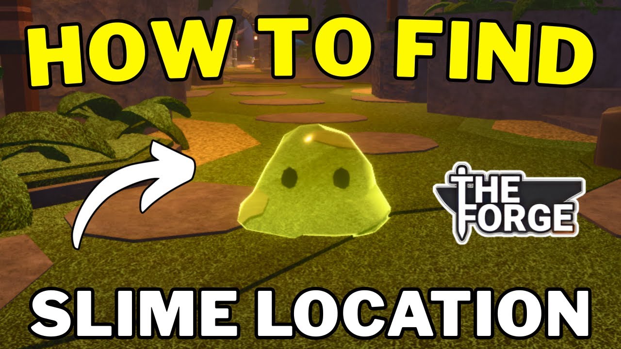 How To Find Slime in The Forge | Slime Location | Roblox - YouTube