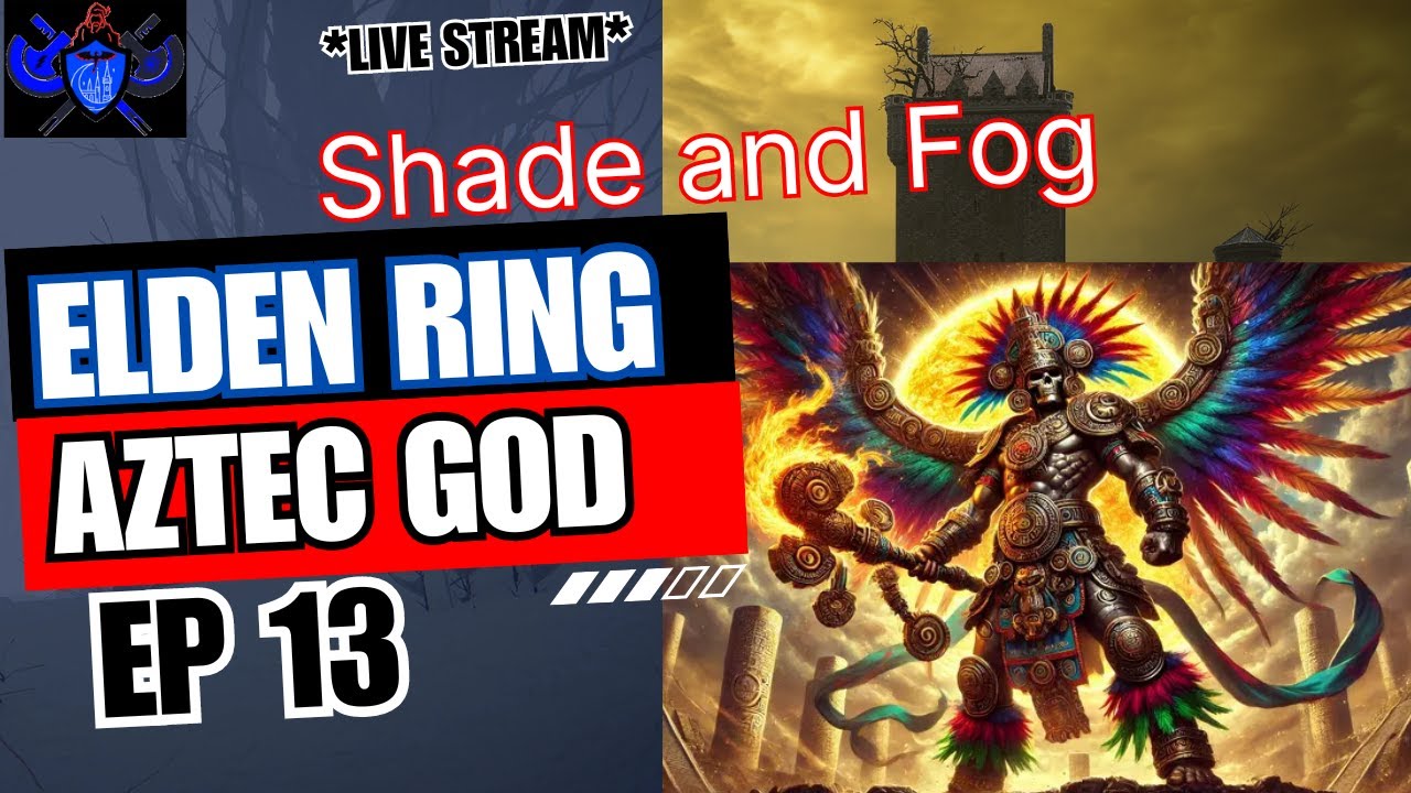 ELDEN RING Builds - Ep 13 Shaded Castle & Forbidden Lands - Aztec ...