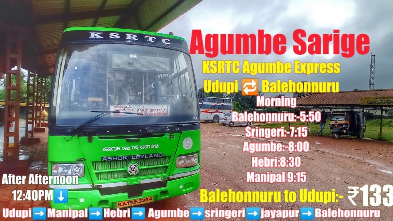 ksrtc bus udupi Express/ KSRTC udupi to Balehonnuru/beach City/Agumbe ...