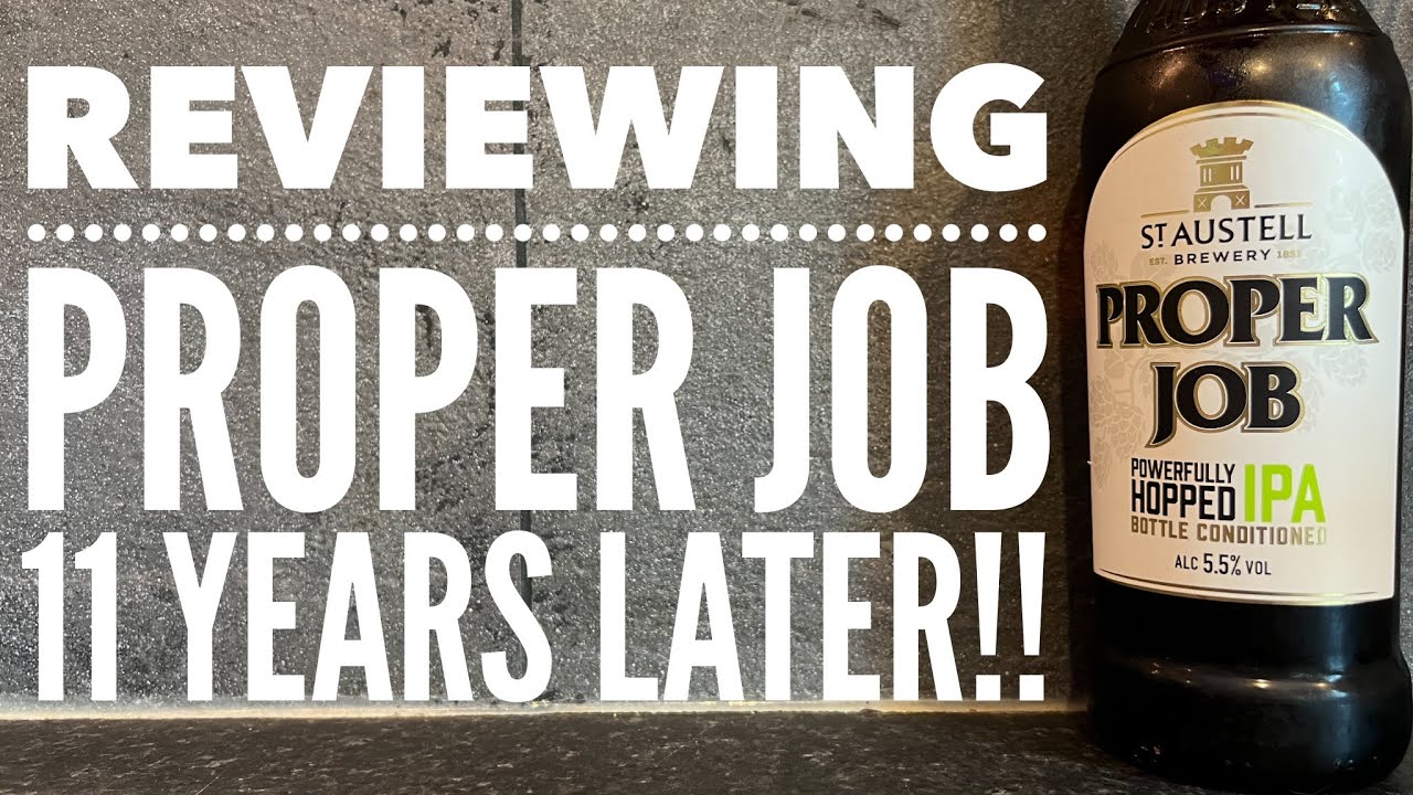 St Austell Proper Job IPA By St Austell Brewery | British Craft Beer ...