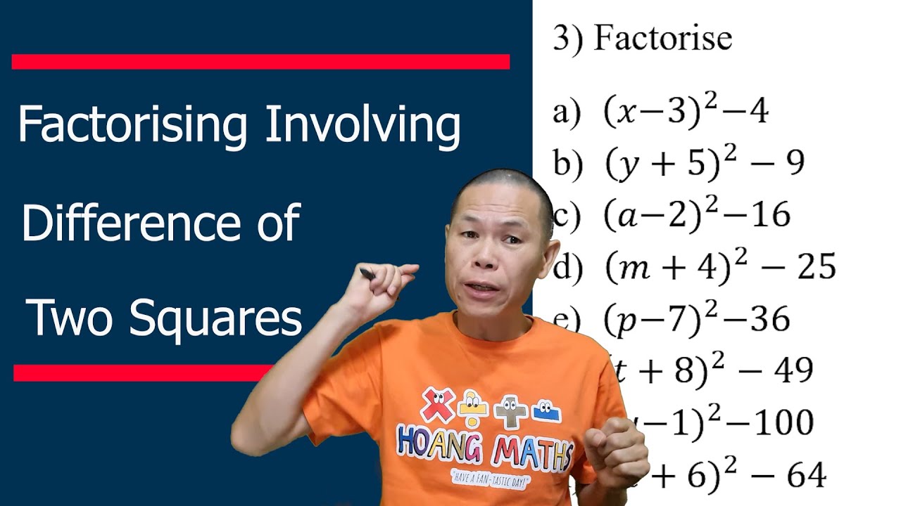 Factorising Involving Difference of Two Squares: Part 1 - YouTube