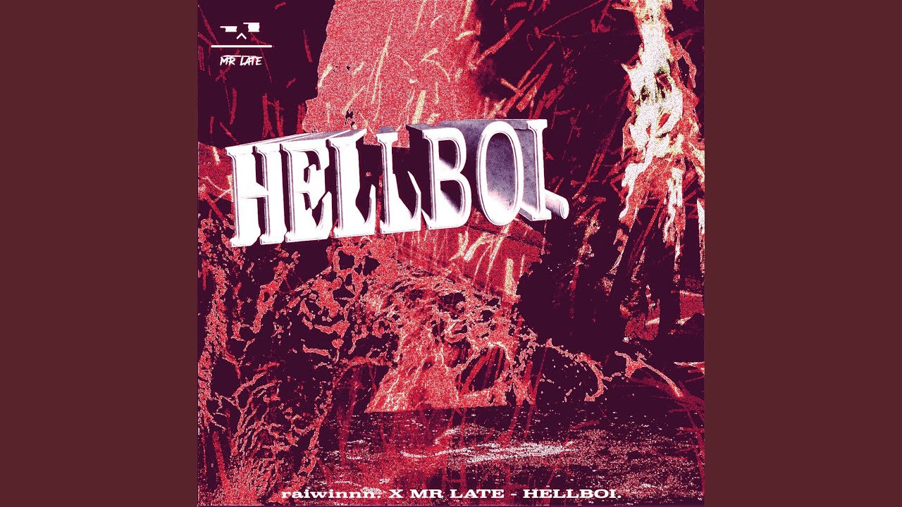 hellboi (feat. MR LATE) - YouTube