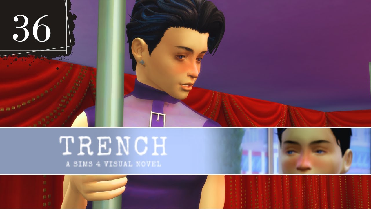Trench-A Sims 4 Visual Novel [Chapter 36] - YouTube