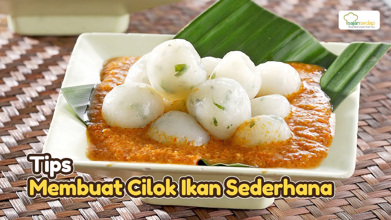 TIPS MEMBUAT CILOK IKAN SEDERHANA YANG ENAK - YouTube