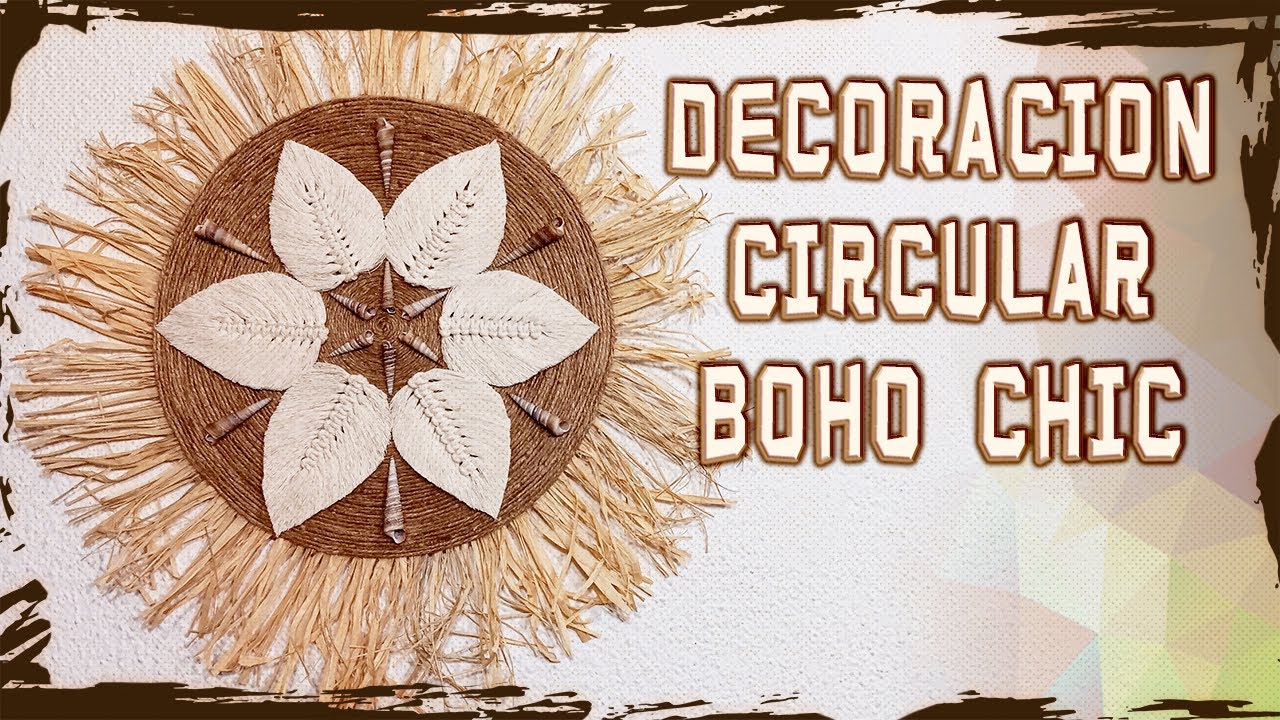 Decoración Circular BOHO Chic - YouTube