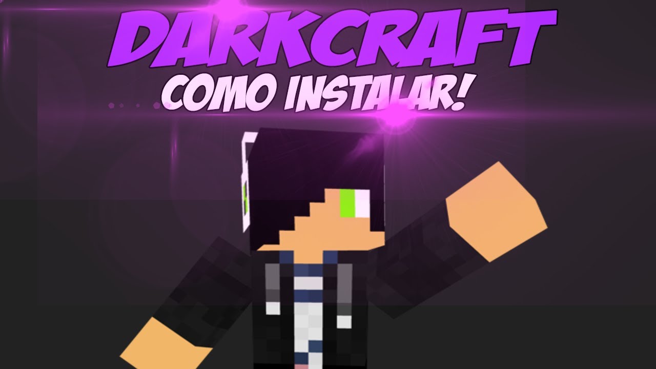 Como instalar o DarkCraft - Tutorial - YouTube