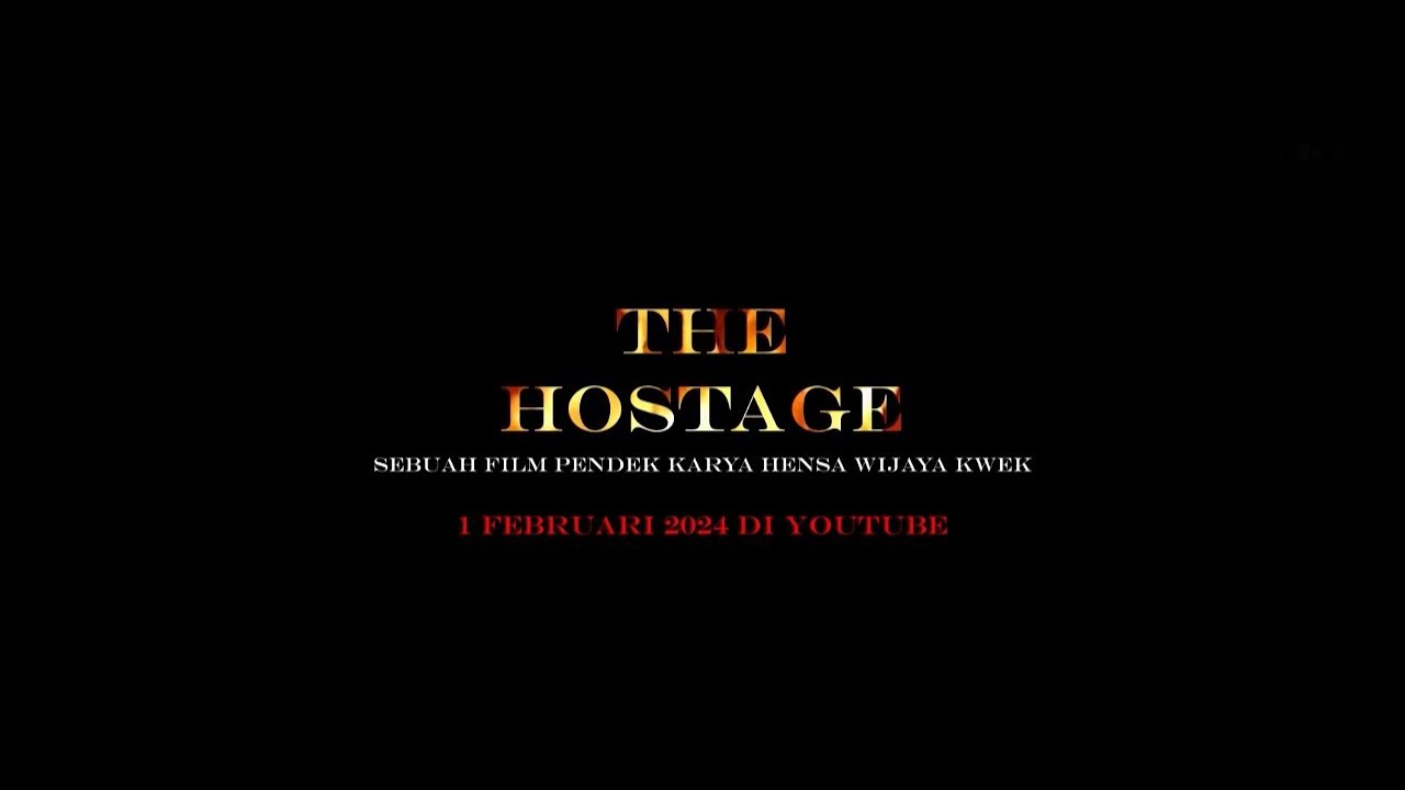 THE HOSTAGE - YouTube