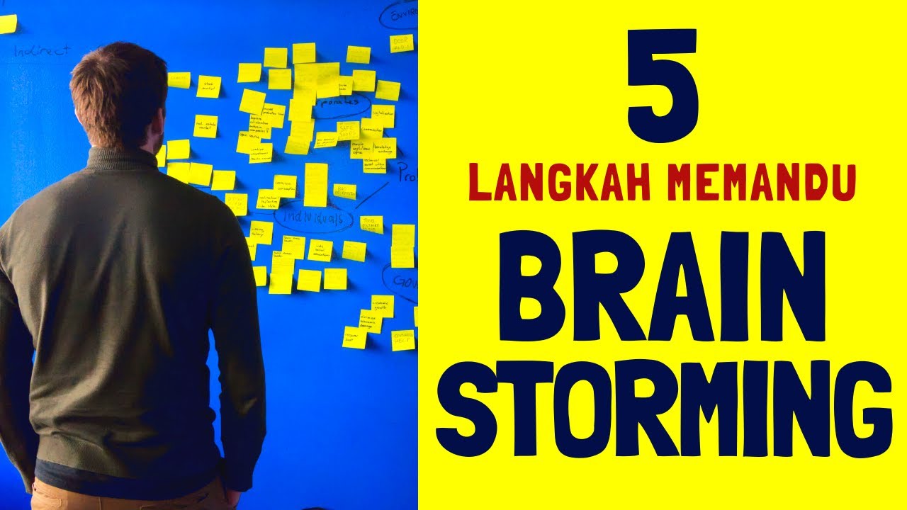 5 Langkah Mudah Memandu Brainstorming - YouTube