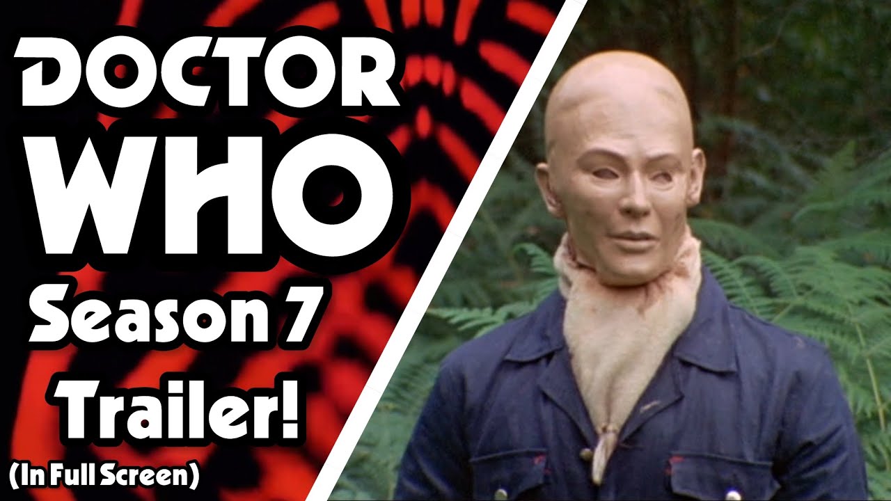 Doctor Who | Season 7 Trailer (1970) In FULL Screen! - YouTube