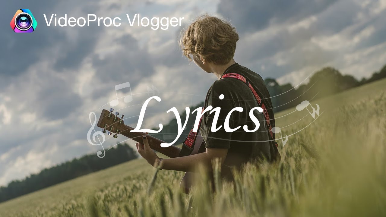 How to Easily Create an Aesthetic Free LYRIC VIDEO in VideoProc Vlogger ...
