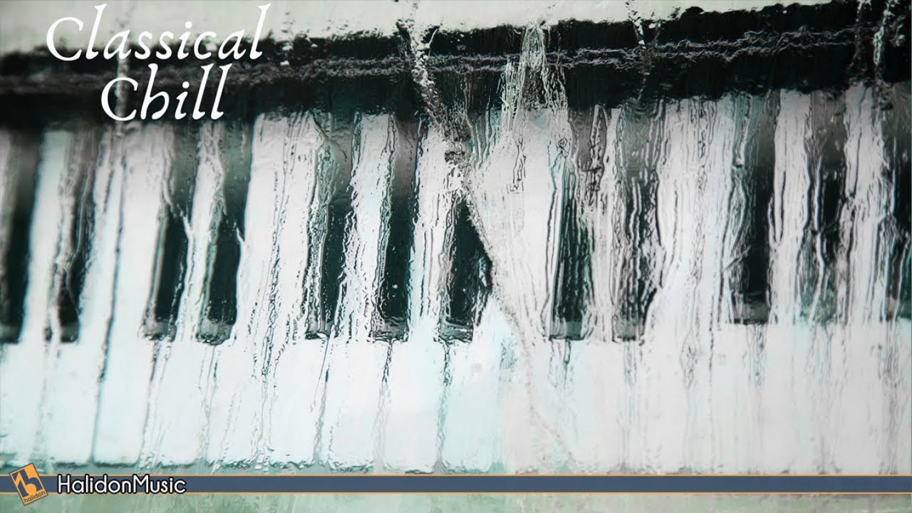 Classical Chill - Piano Pieces - YouTube